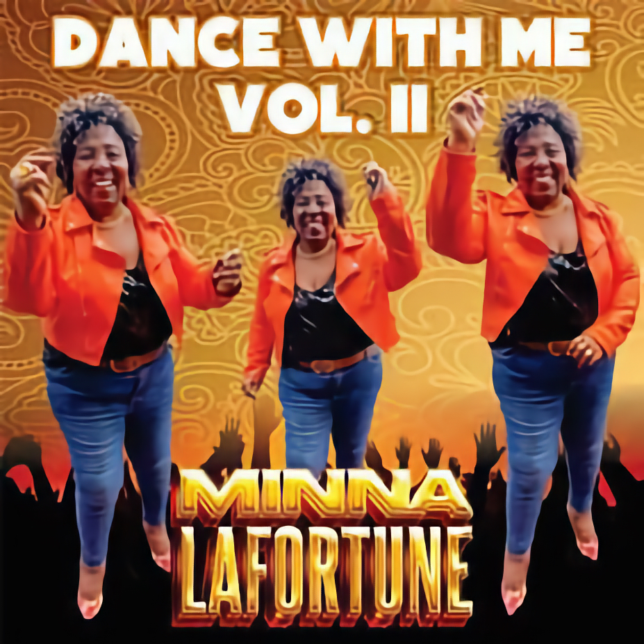 Minna LaFortune submits ‘Dance with Me, Vol. II’ for GRAMMY Awards ...